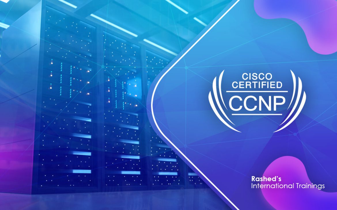 دوره آموزش مسیریابی شبکه CCNP - آموزشگاه راشد